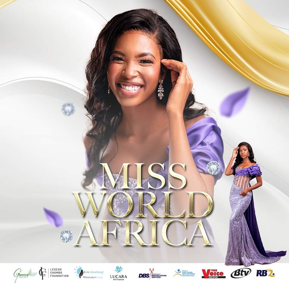 LESEGO CHOMBO👑MISS WORLD AFRICA 2024, MISS BOTSWANA 2022/3/4